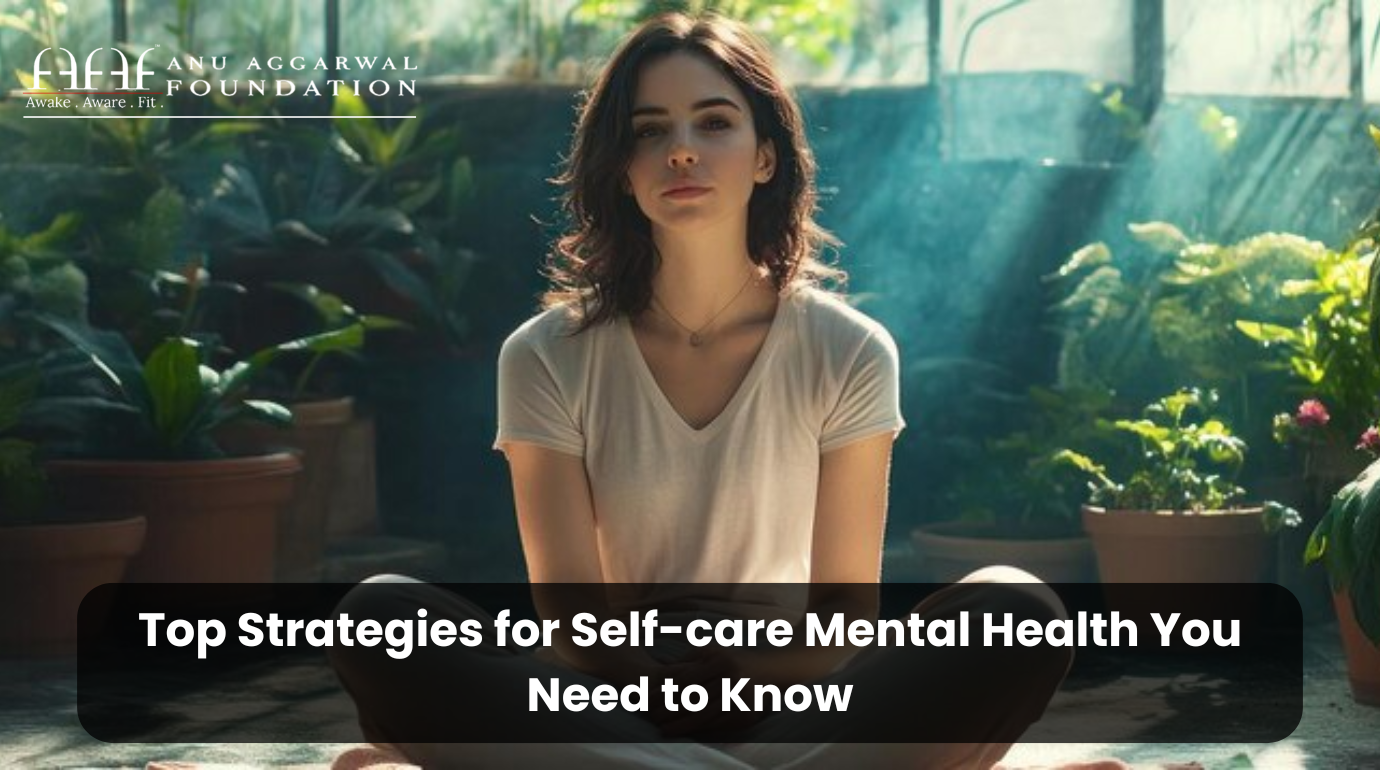 Top Strategies for Self Care Mental Health